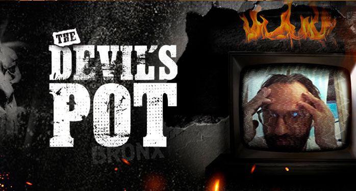 The Devil's Pot - Caracol Internacional